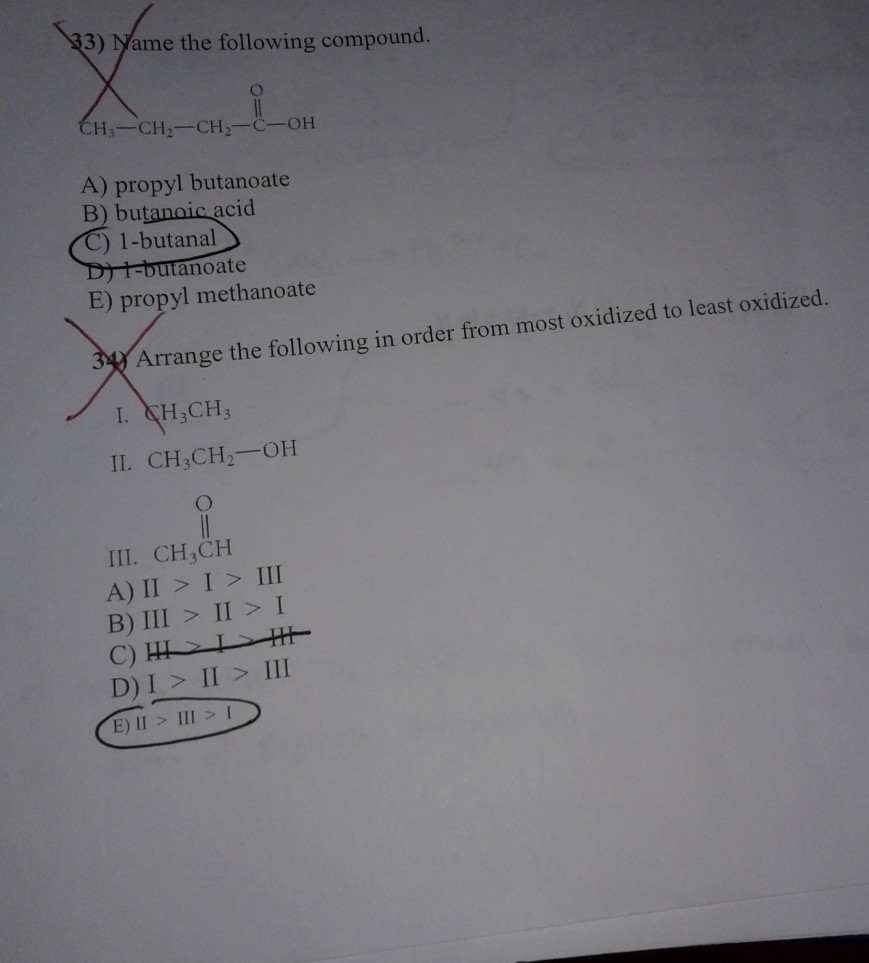 Solved 3) yame the following compound. A) propyl butanoate | Chegg.com