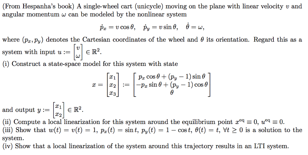 (From Hespanha's book) A single-wheel cart (unicycle) | Chegg.com