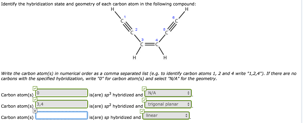 Solved Identify The Hybridization State And Geometry Of Each