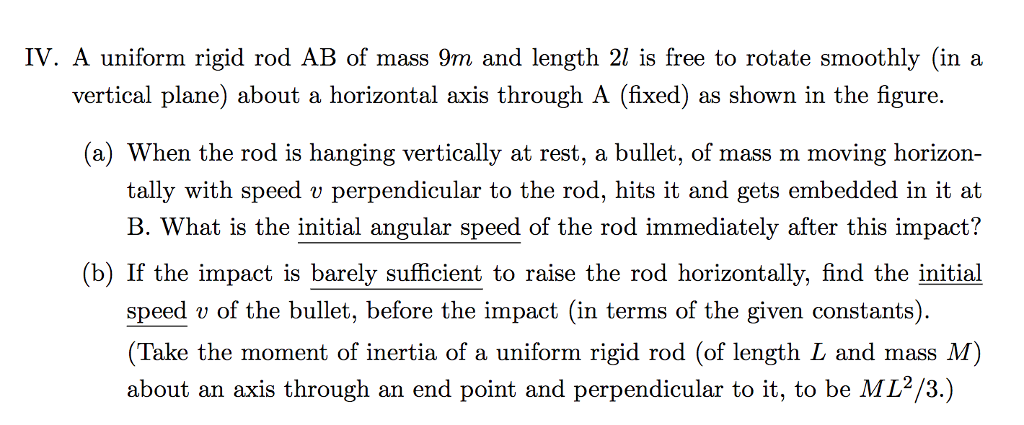Solved A uniform rigid rod AB of mass 9m and length 2l is | Chegg.com