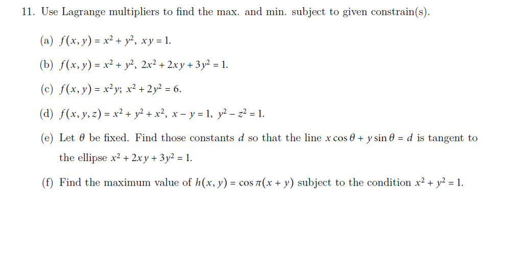 Solved Use Lagrange multipliers to find the max. and min. | Chegg.com