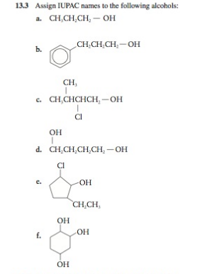 Solved 13.3 Assign IUPAC names to the following alcohols: a. | Chegg.com