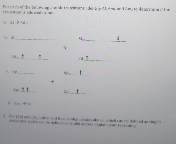 Solved For each of the following atomic transitions, | Chegg.com