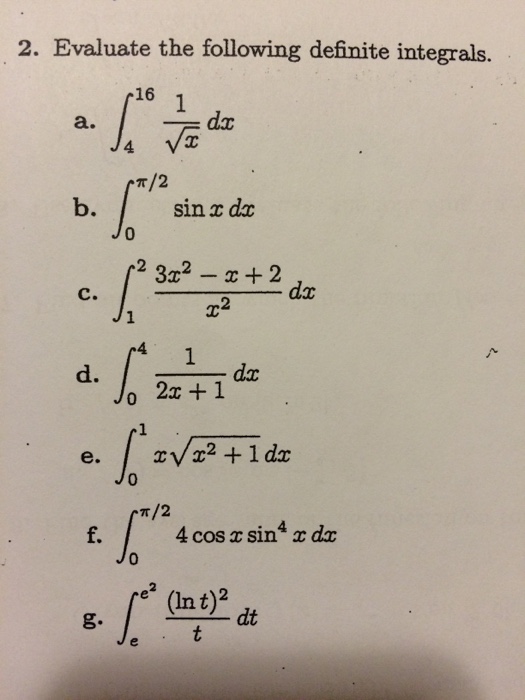 Solved Evaluate the following definite integrals. a. | Chegg.com