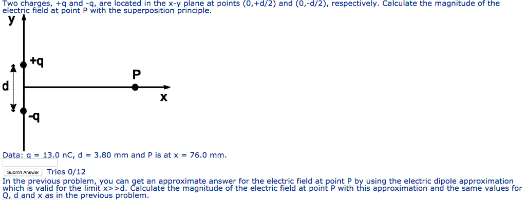Solved Two charges, +q and -q, are located in the x-y plane | Chegg.com