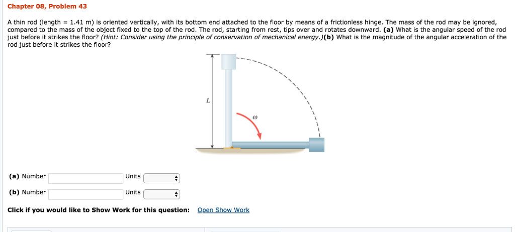 Solved Chapter 08, Problem 43 A thin rod (length 1.41 m) is | Chegg.com