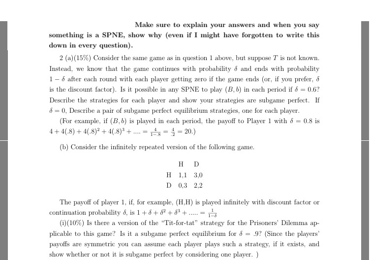 (a) Consider the same game as in question 1 above, | Chegg.com