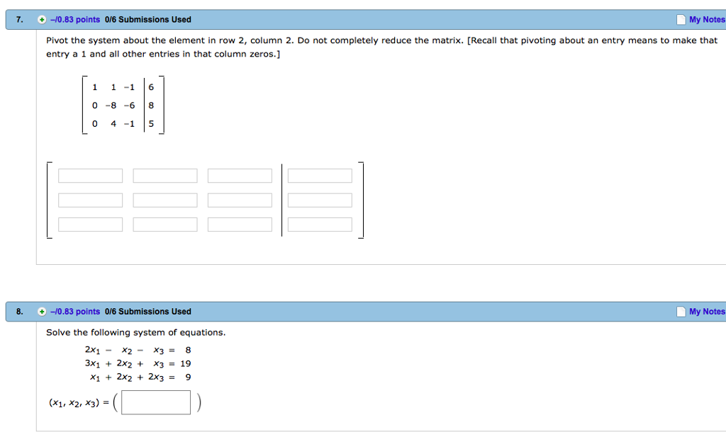 Solved 7. /0.83 points 0/6 Submissions Used My Notes Pivot | Chegg.com
