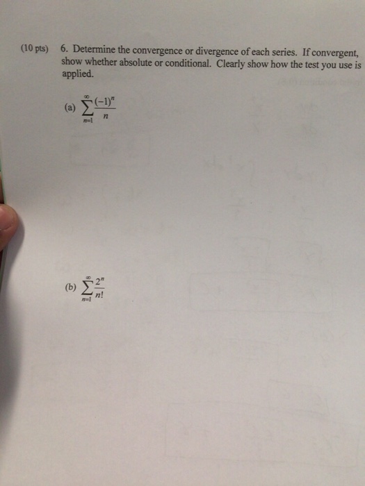 Solved Determine the convergence or divergence of each | Chegg.com