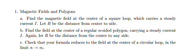 Solved Magnetic Fields and Polygons a. Find the magnetic | Chegg.com