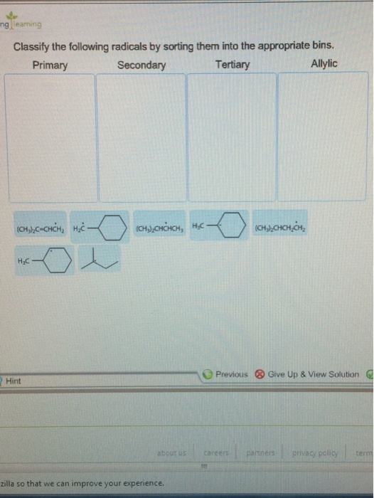Solved Classify the following radicals by sorting them into | Chegg.com