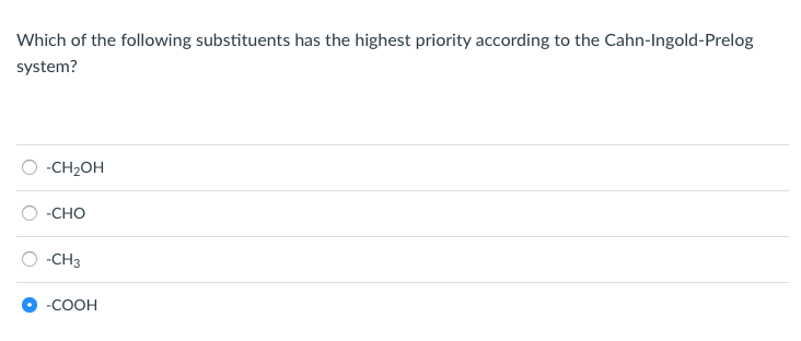 Solved Which of the following substituents has the highest | Chegg.com