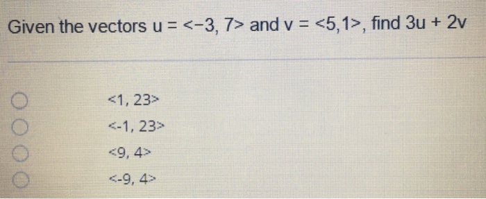 Solved Vector one is defined from (0,-1) to (4,0), Vector | Chegg.com