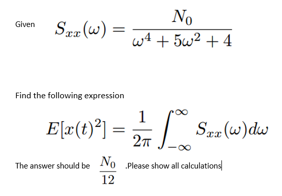 Solved No Sxx(w)=-4 Given (N Find the following expression | Chegg.com