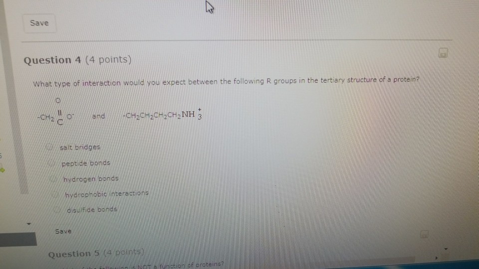 Solved Save Question 4 (4 points) What type of interaction | Chegg.com