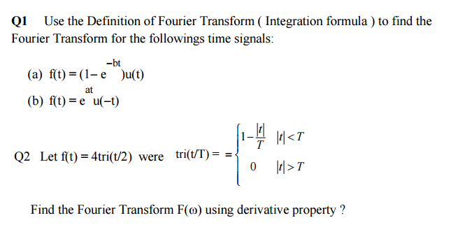 Q1 Use the Definition of Fourier Transform | Chegg.com
