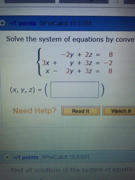 Solved Solve the system of equations by converting to a | Chegg.com