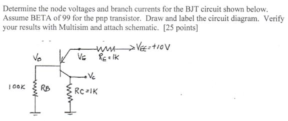 Solved Determine the node voltages and branch currents for | Chegg.com