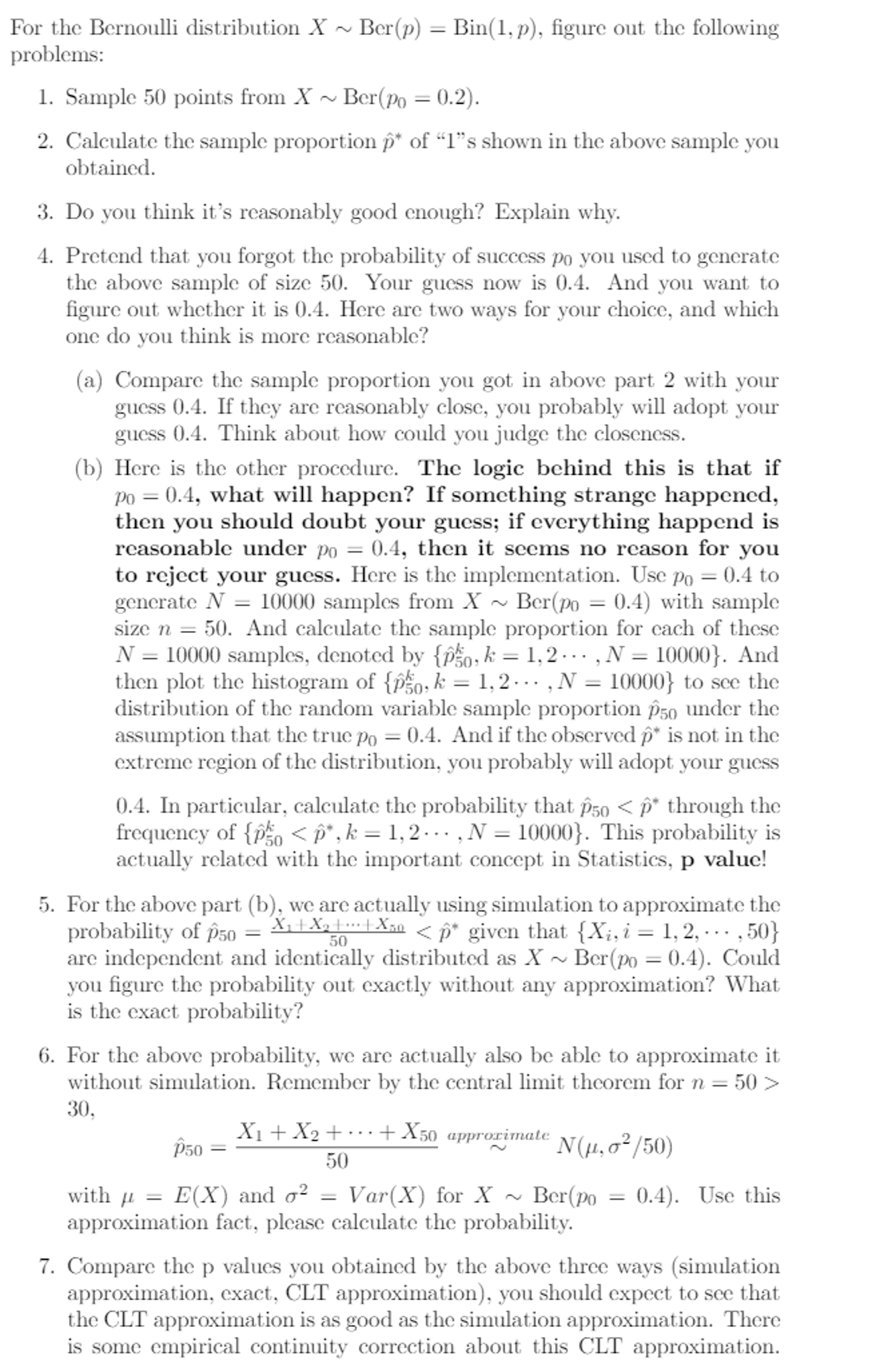 Solved For the Bernoulli distribution X ~ Ber(p) = Bin(1, | Chegg.com
