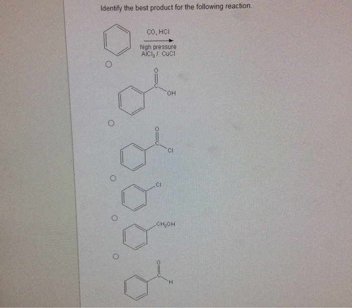Solved Identify the best product for the following reaction. | Chegg.com