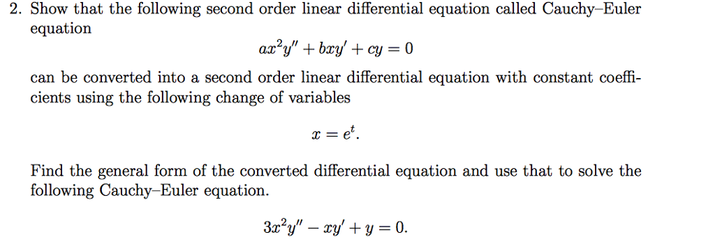 Solved Show that the following second order linear | Chegg.com