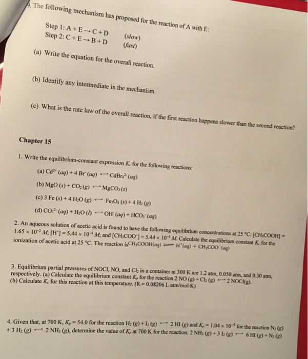 Solved The following mechanism has Proposed for the reaction | Chegg.com