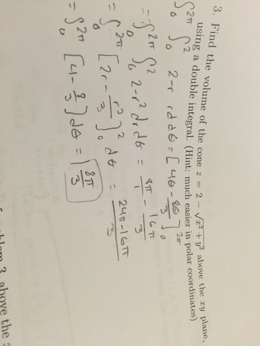 Solved Find surface area of the cone of problem 3, above xy | Chegg.com