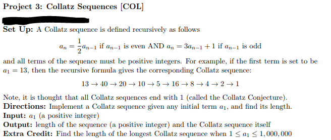 Solved Project 3: Collatz Sequences [COL Set Up: A Collatz | Chegg.com