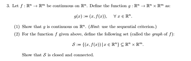 Solved Let f: R^n rightarrow R^m be continuous on R^n. | Chegg.com