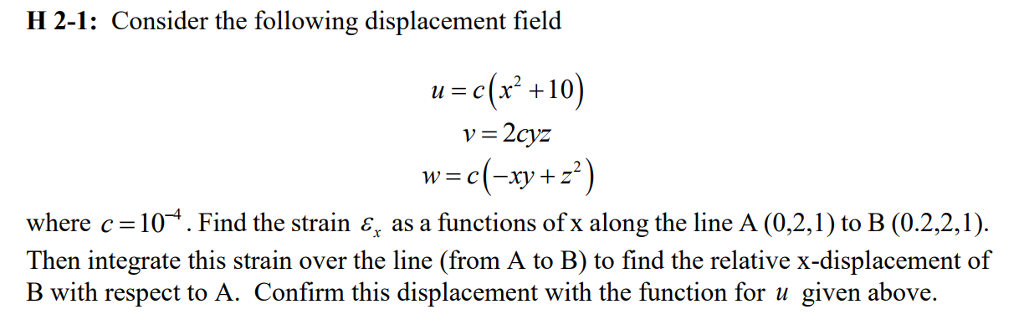 Solved H 2-1: Consider the following displacement field | Chegg.com