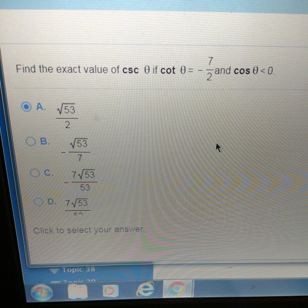 Solved Find the exact value of csc θ if cot θ and cos θ