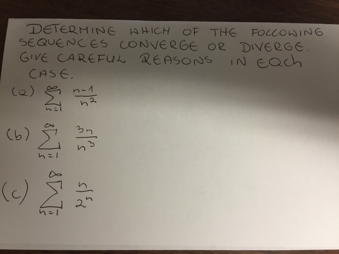 Solved Determine which of the following sequences converge | Chegg.com