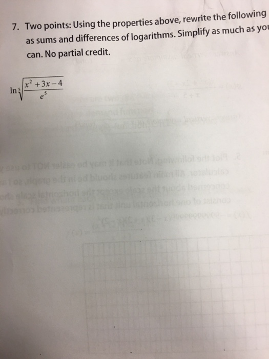 Solved Using the properties above, rewrite the following as | Chegg.com