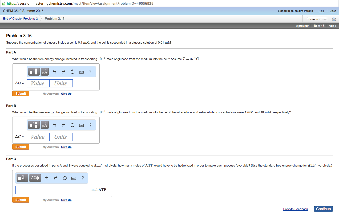 Solved Biochemistry problem please help with parts A, B, and | Chegg.com