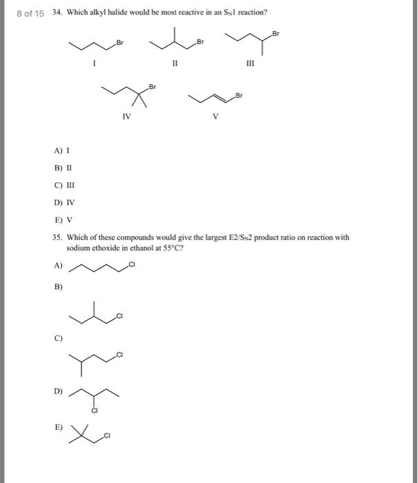 Solved 29) Which of the following alkyl halides can produce | Chegg.com