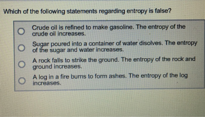 Solved Which of the following statements regarding entropy | Chegg.com