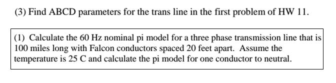 Find ABCD parameters for the trans line in the first | Chegg.com
