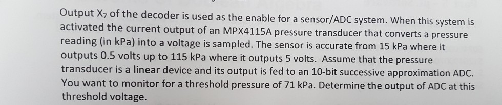Solved Output X7 of the decoder is used as the enable for a | Chegg.com