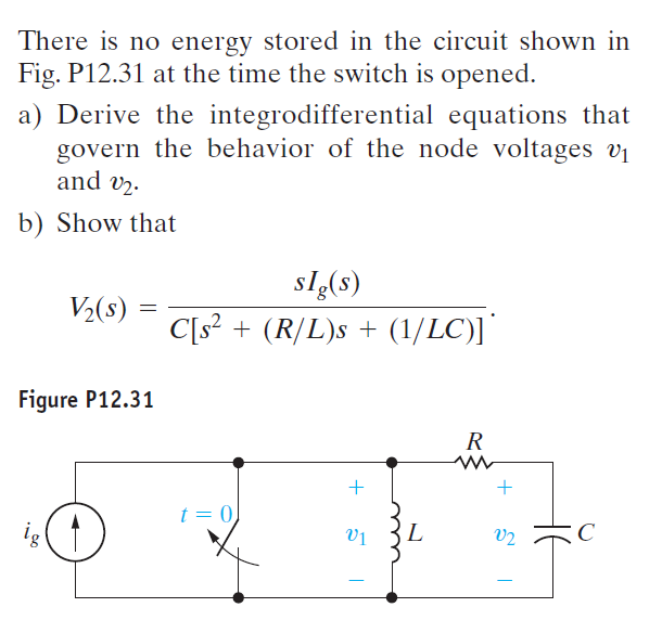 Solved There is no energy stored in the circuit shown in | Chegg.com