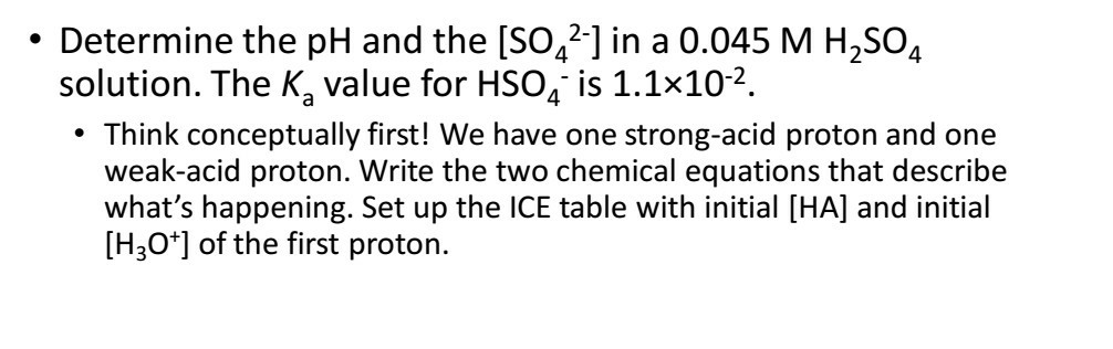 Solved Determine the pH and the [SO42] in a 0.045 M H2SO4 | Chegg.com