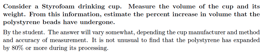 Consider a Styrofoam drinking cup. Measure the volume | Chegg.com