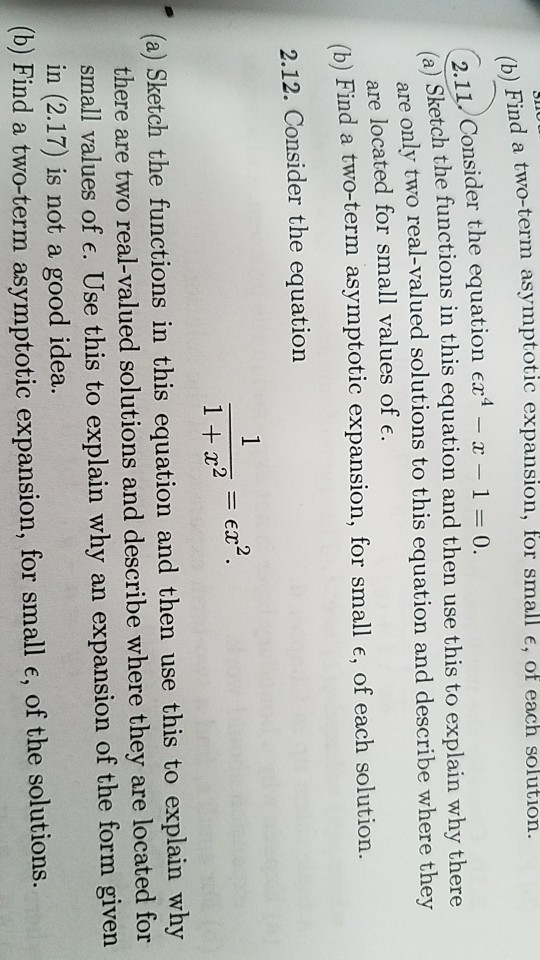 Solved Find a two-term asymptotic expansion, for small e, of | Chegg.com