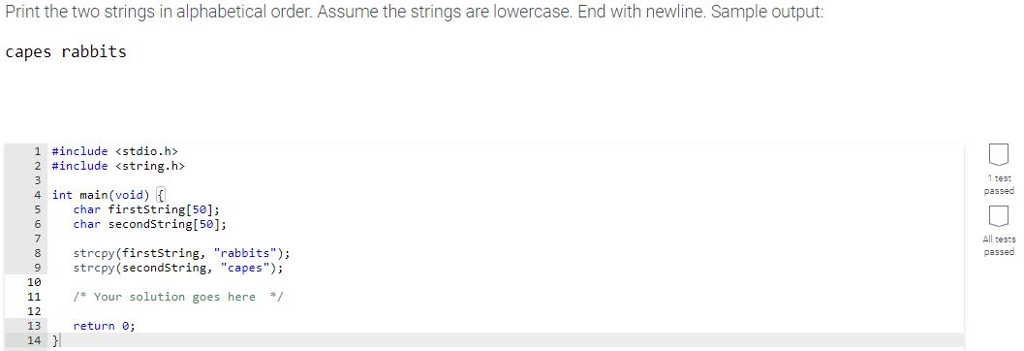Solved: Print The Two Strings In Alphabetical Order. Assum... | Chegg.com