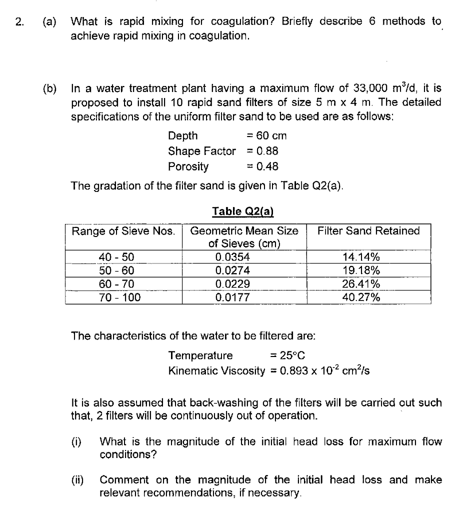 Solved 2. (a) What is rapid mixing for coagulation? Briefly | Chegg.com