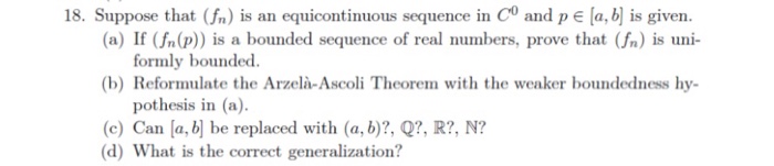 Solved Suppose that (f_n) is an equicontinuous sequence in | Chegg.com