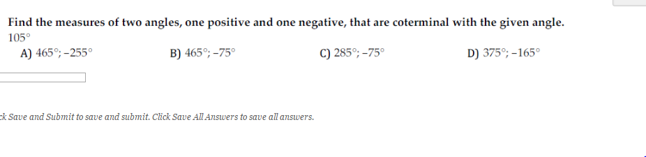 Solved Find the measures of two angles, one positive and one | Chegg.com