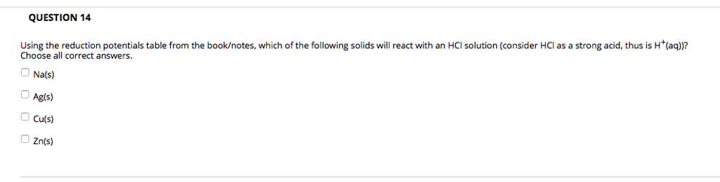 Solved QUESTION 8 Using the reduction potentials table in | Chegg.com