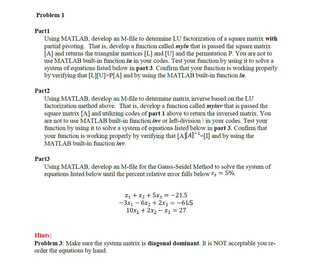 Solved Using Matlab Develop An M File To Determine Lu