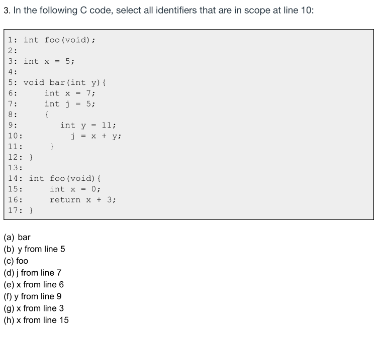 Solved 3. In the following C code, select all identifiers | Chegg.com