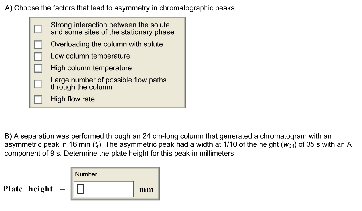 Solved Choose the factors that lead to asymmetry in | Chegg.com